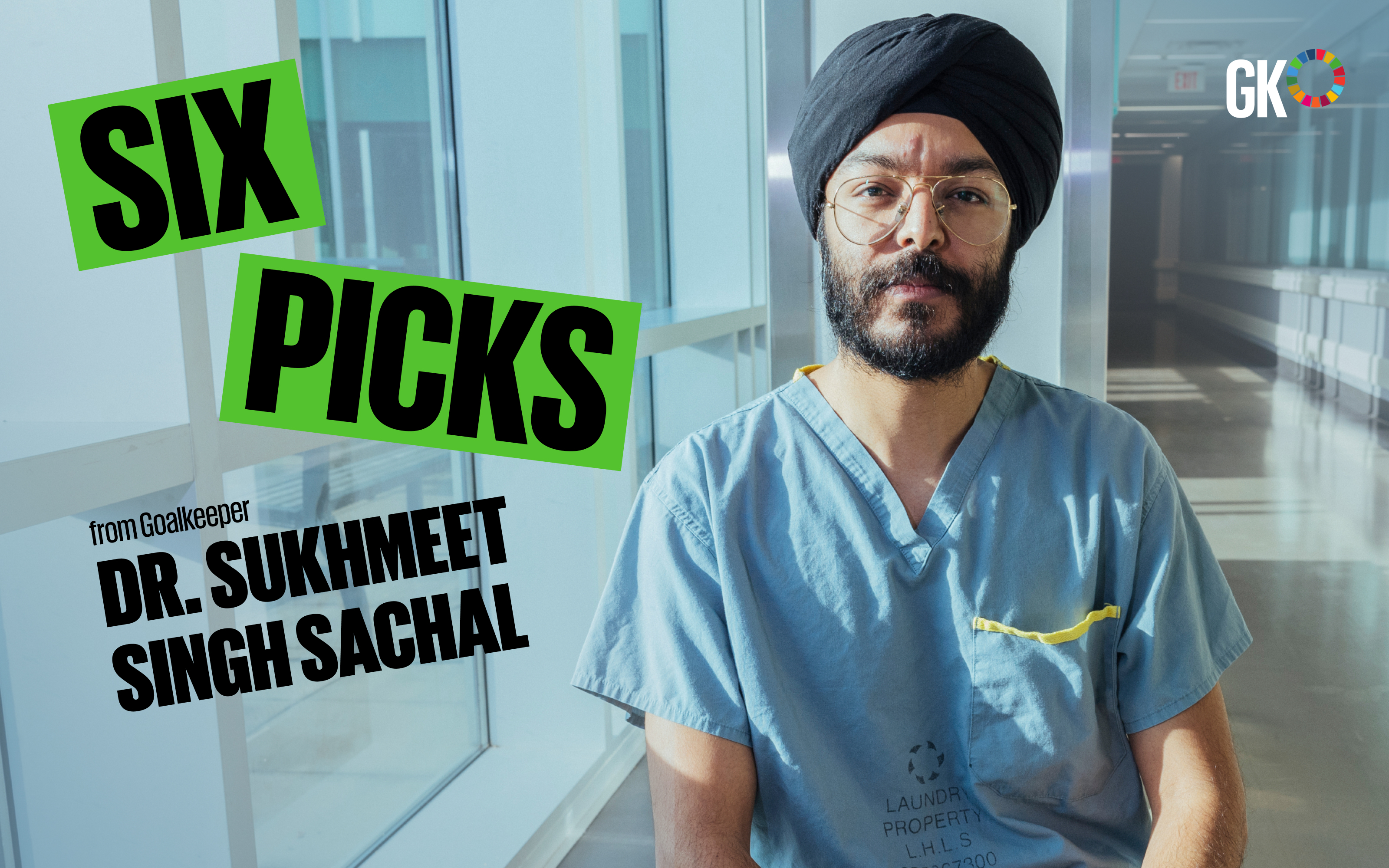 Health Activist Sukhmeet Sachal Shares Six Sources of Inspiration